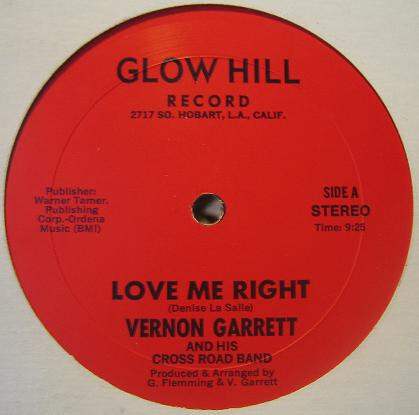 Vernon Garrett And His Cross Road Band - Love Me Right 1985 12", Single ...