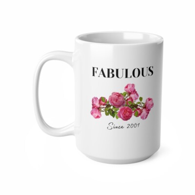 Fabulous since 2001 23rd Birthday mug 23 year old | eBay