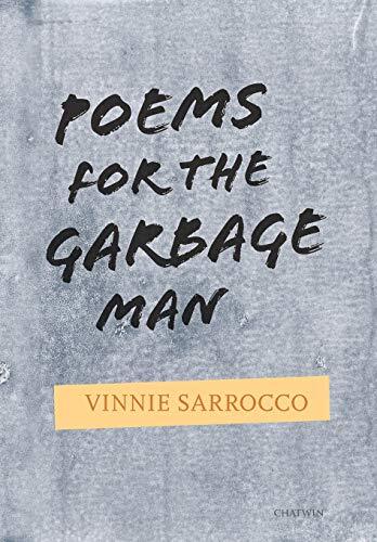 Poems for the Garbage Man by Sarrocco New 9781633980976 Fast Free ...