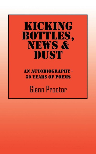 Kicking Bottles, News & Dust von Glenn Proctor (2014, Taschenbuch ...