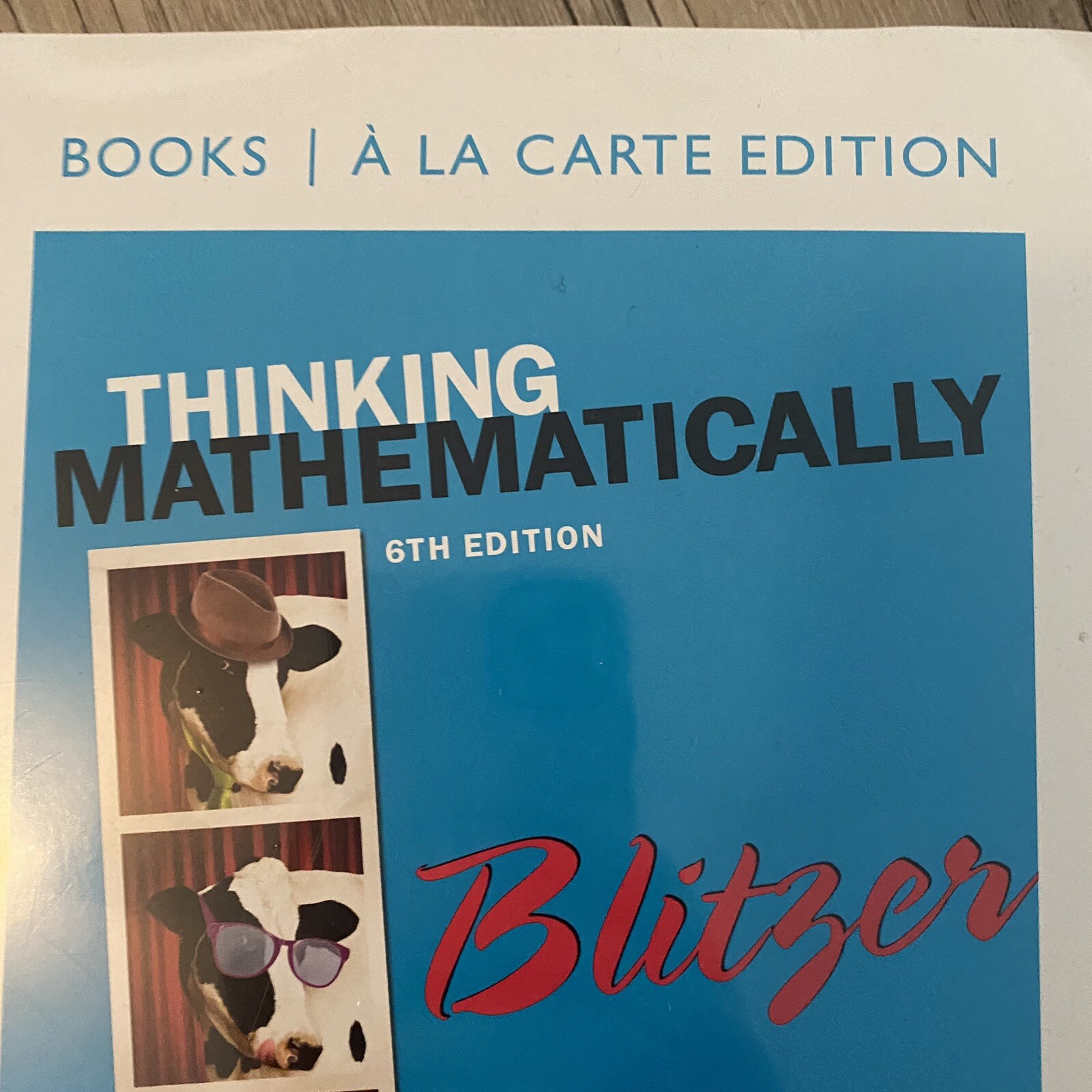 Thinking Mathematically, Books a la Carte Edition by Robert Blitzer ...