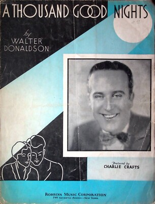 Sheet Music::A THOUSAND GOOD NIGHTS::Charlie Crafts ©1934 | eBay