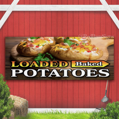 Loaded Baked Potatoes One-Sided Banner Sign with grommets | eBay