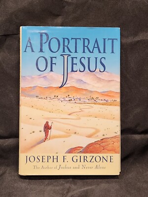 A Portrait of Jesus SIGNED by Joseph F. Girzone 1998 First 1st Edition ...