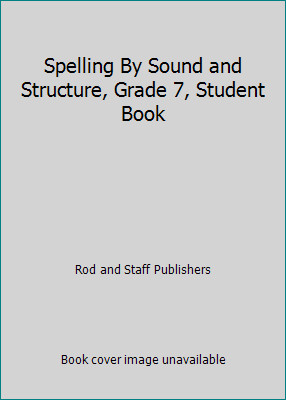 Spelling By Sound and Structure, Grade 7, Student Book | eBay