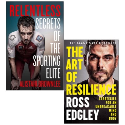 Relentless By Alistair Brownlee & Art of Resilience By Ross Edgley 2 ...