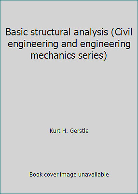 Basic structural analysis (Civil engineering and engineering mechanics series) | eBay