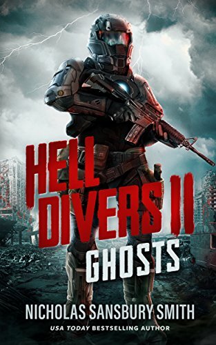 HELL DIVERS II: GHOSTS (HELL DIVERS SERIES, BOOK 2) By Nicholas Sansbury Smith 9781538507551 | eBay