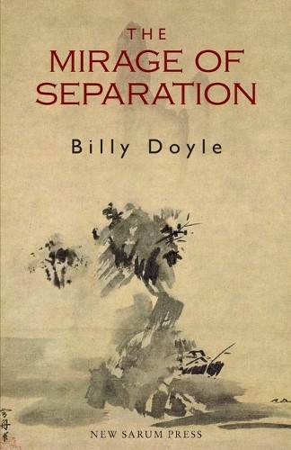 Billy Doyle The Mirage Of Separation Paperback Uk Import