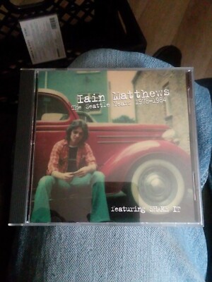 IAIN MATTHEWS CD THE SEATTLE YEARS 1978-1984 | eBay