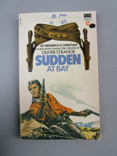 Sudden At Bay by Oliver Strange, Paperback Book, Western, Vintage 1971 ...