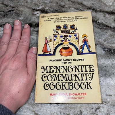 Favorite Family Recipes from the Mennonite Community Cookbook ...