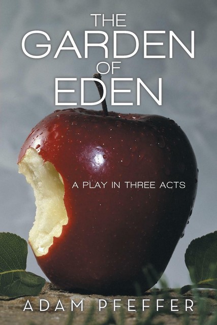 The Garden of Eden von Adam Pfeffer (2013, Taschenbuch) for sale online ...