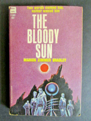 The Bloody Sun (Ace Books 1964) Marion Zimmer Bradley, PB, J16 | eBay