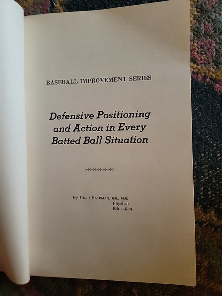 Defensive Positioning and Action in Every Batted Ball Situation by Hugh ...