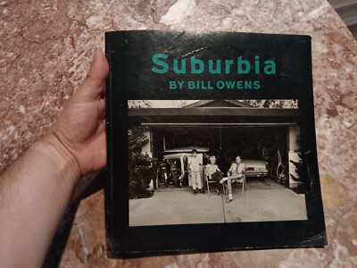 Suburbia by Bill Owens First Edition 1973 Softcover Fair Condition book ...