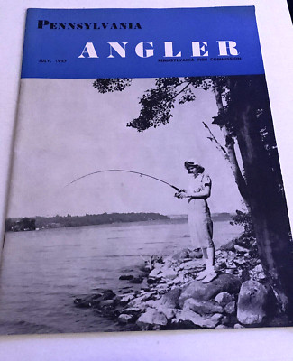 VINTAGE Pennsylvania Angler Magazine July 1957 Illustrated Fishing ...