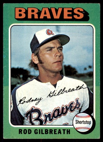 1975 Topps #431 Rod Gilbreath VG-EX Atlanta Braves | eBay