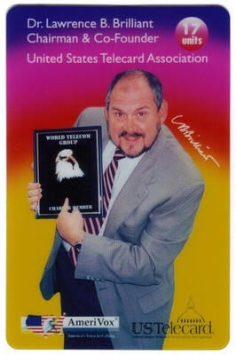 17u Larry Brilliant Chairman: U.S. Telecard Assn (1996) TEST JUMBO ...