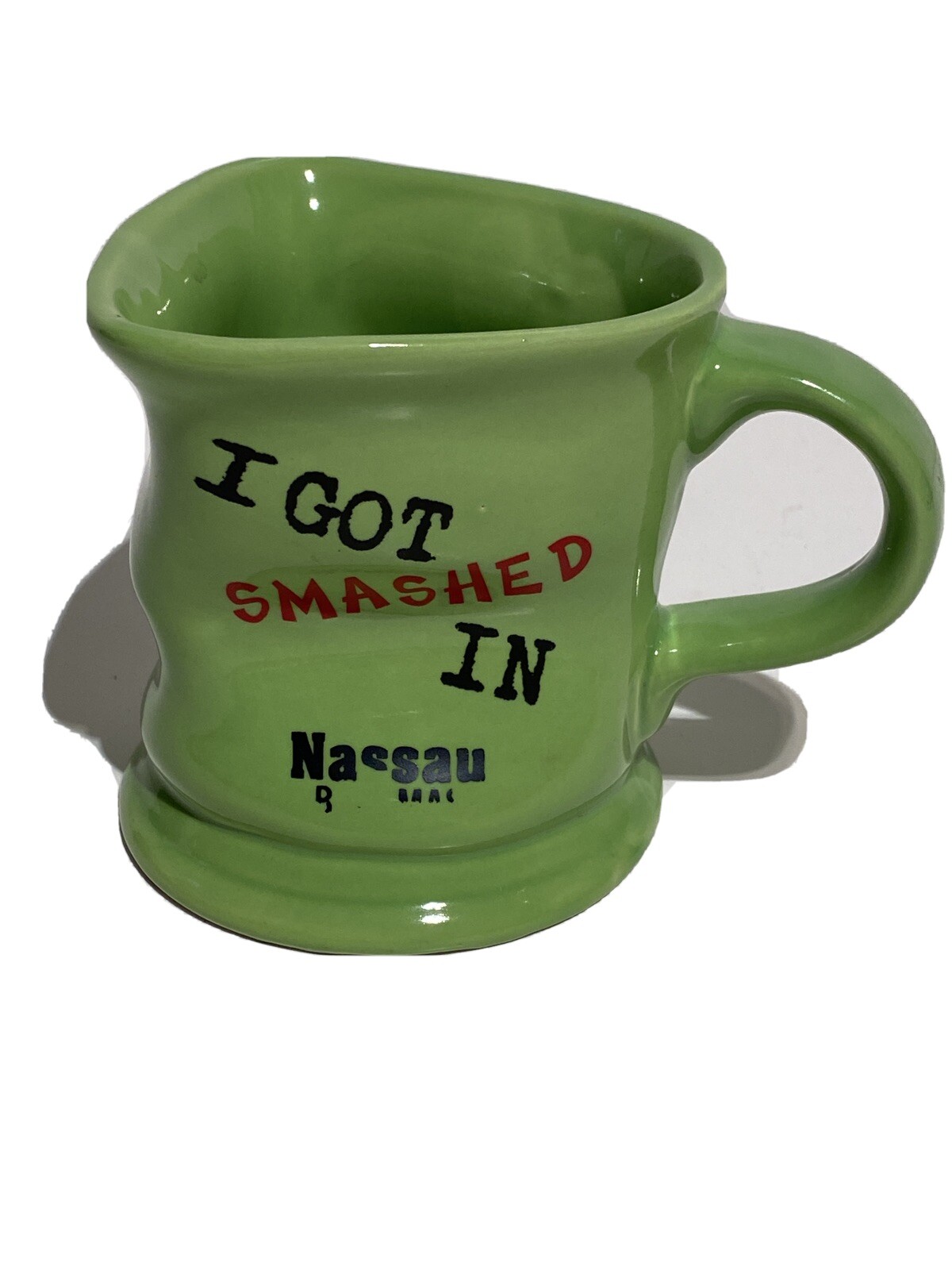 I Got Smashed In Nassau Bahamas Coffee Cup Mug Green | eBay