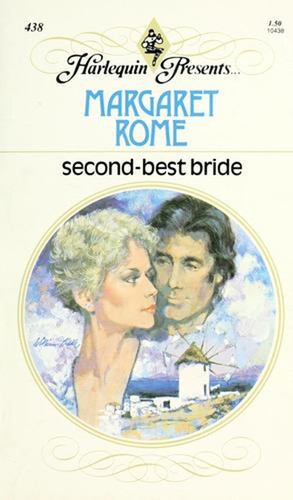 Second-Best Bride : Mass Market Paperbound Margaret Rome 9780373104383 ...