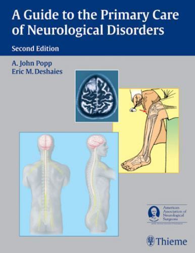 Guide to the Primary Care of Neurological Disorders by A. John Popp and ...