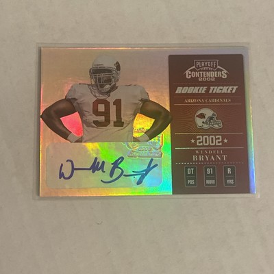 2002 Contenders Wendell Bryant Rookie Ticket Auto Autograph #231/560 | eBay
