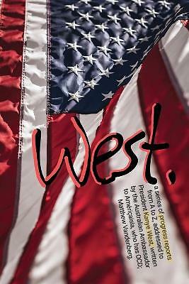 West. by Matthew Vandenberg (Paperback, 2021) for sale online | eBay