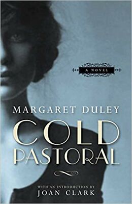 Cold Pastoral [Paperback] Duley, Margaret | eBay