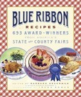 Blue Ribbon Recipes: 693 Award 9781579126988 | eBay