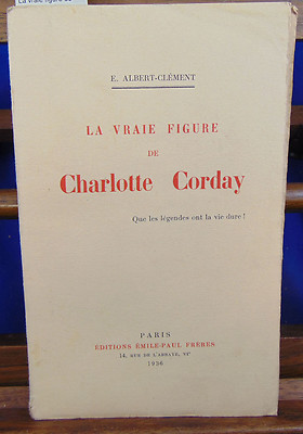 Albert-Clem La vraie figure de charlotte corday... | eBay