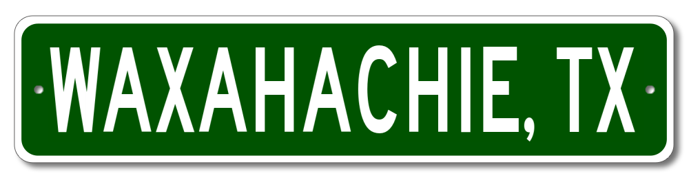 Waxahachie, Texas Metal Wall Decor City Limit Sign - Aluminum | eBay