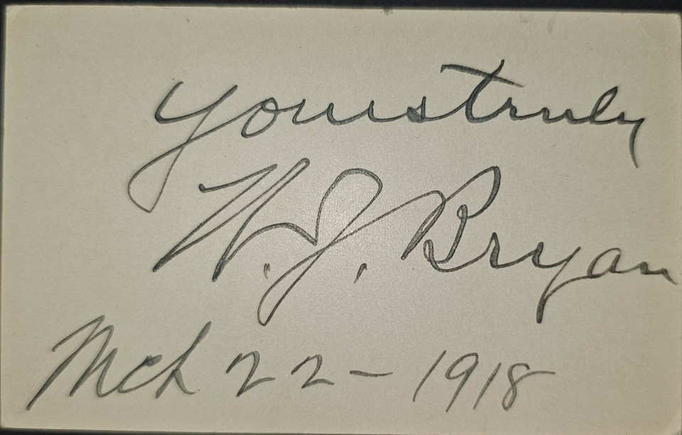 1918 William Jennings Bryan Signed Cut Autograph - 3 Time Presidential ...