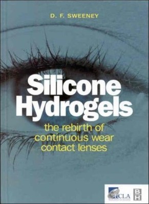 Silicone Hydrogels: The Rebirth of Continuous Wear Contact Lense ...