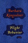 Flight Behavior: A Novel - Hardcover By Kingsolver, Barbara - GOOD ...