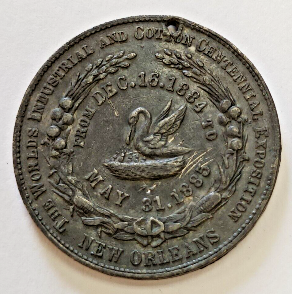 1884 THE WORLDS INDUSTRIAL AND COTTON CENTENNIAL EXPOSITION MEDAL X0522 ...