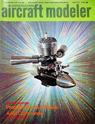 Vtg American Aircraft Modeler Magazine June 1973 AAM Commander 8 ...