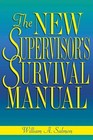 The New Supervisor's Survival Manual, Salmon, A. 9780814470275 Free ...