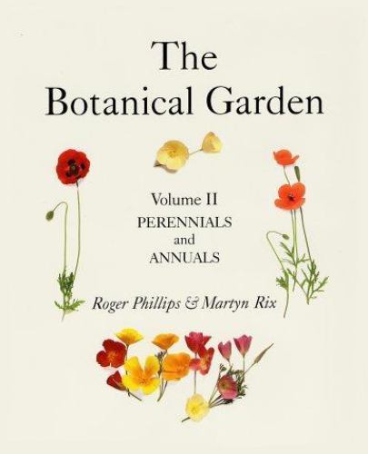 Botanical Garden Vol. 1 : Trees and Shrubs by Martyn Rix and Roger ...