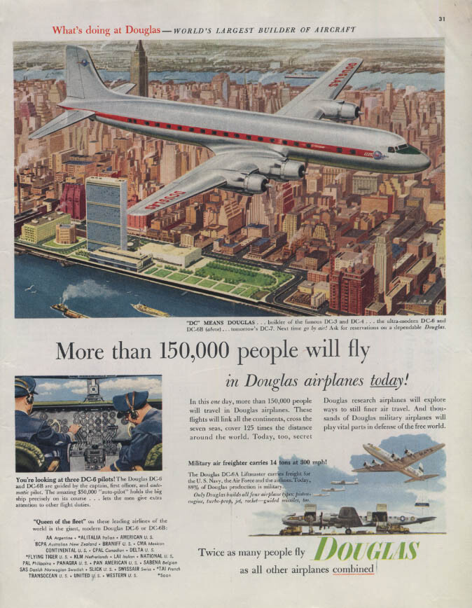 More than 150,000 people will fly Douglas planes today ad 1953 DC-6B ...