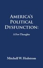 America’s Political Dysfunction : A Few Thoughts, Paperback by Hedstrom ...