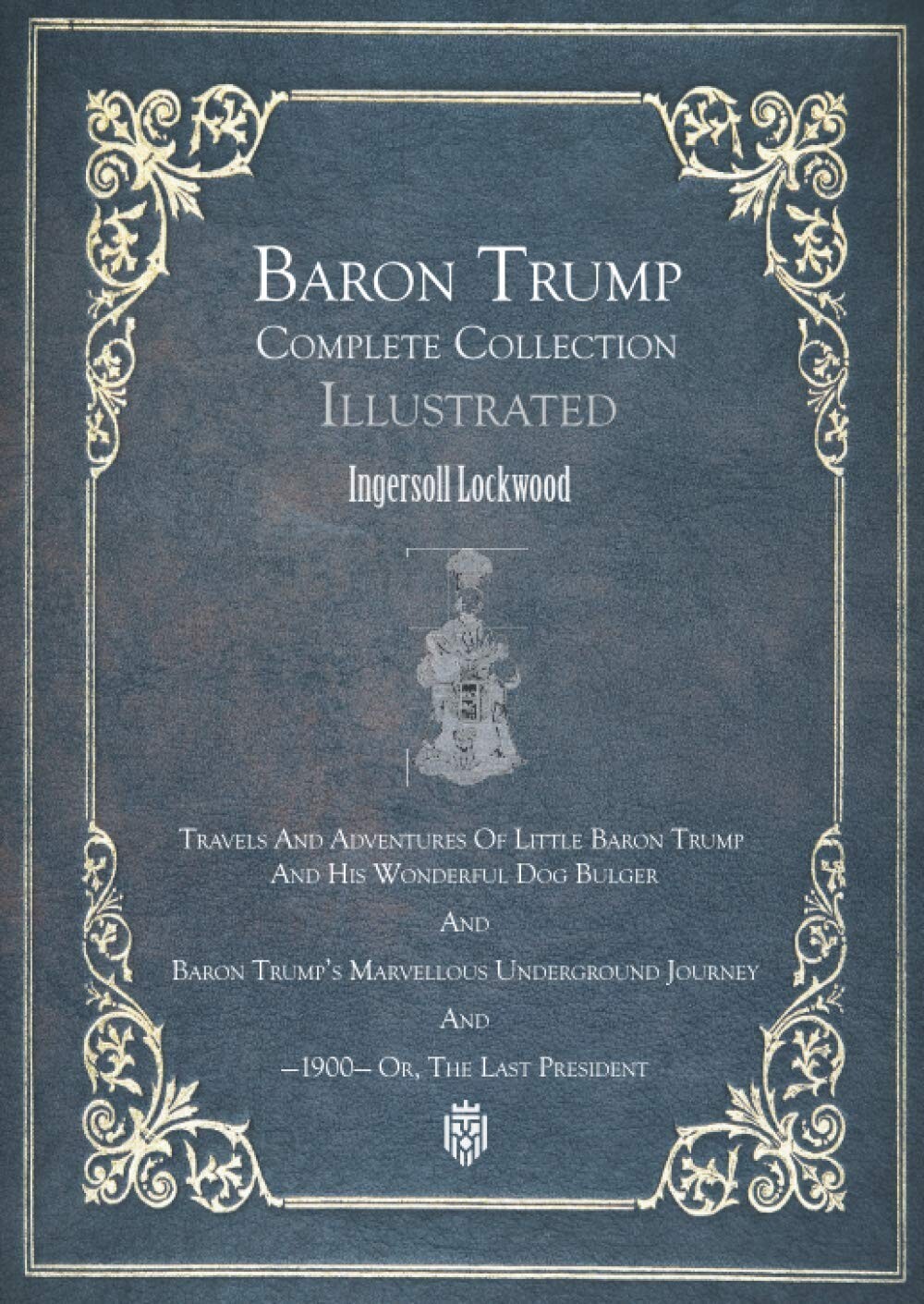 Baron Trump Complete Collection | Illustrated The complete collection ...