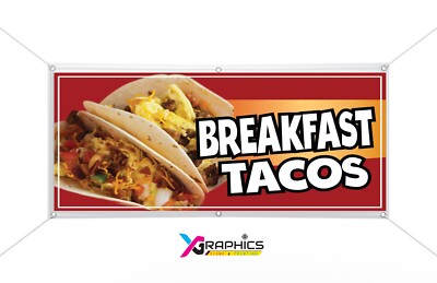 Breakfast Tacos Vinyl Banner advertising Sign Full color indoor outdoor ...