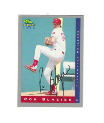 Signed RON BLAZIER Clearwater Philies 1993 Classic Best card #241 w/COA ...