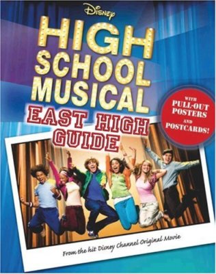 Disney "High School Musical": East High Guide (Disney Poster Book), | eBay