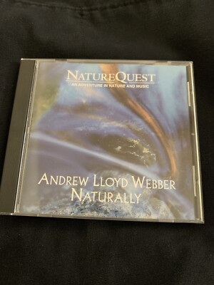 Nature Quest ,Andrew Lloyd Webber Naturally CD Phantom,Cats,Joseph ...