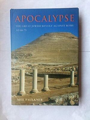 Apocalypse: The Great Jewish Revolt Against Rome AD 66-73 | eBay