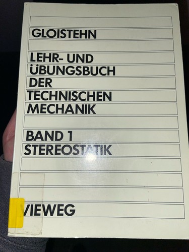 Technische Mechanik Lehr- und Übungsbuch Gloistehn Vieweg Verlag | eBay.de