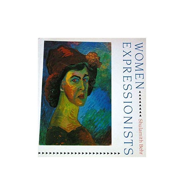 Women Expressionists by Shulamith Behr (Paperback, 1988) for sale ...
