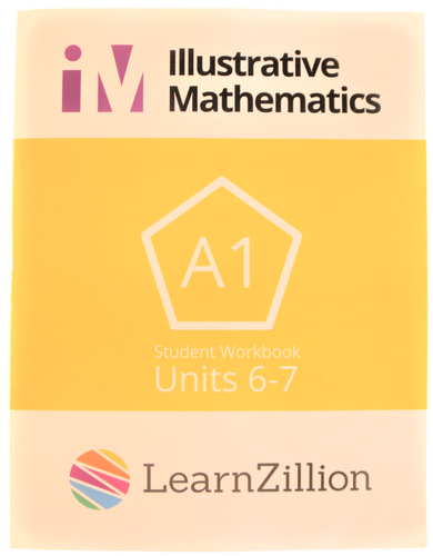 LearnZillion Illustrative Mathematics Student Workbook ~ Algebra 1 ...